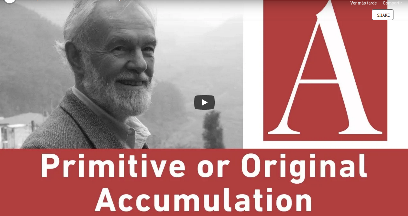 David Harvey on Primitive Accumulation and the Enclosure of the Commons ...